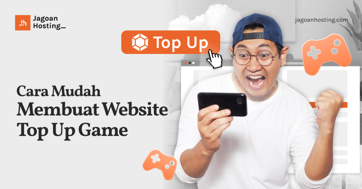 Cara Mudah Membuat Website Top Up Game