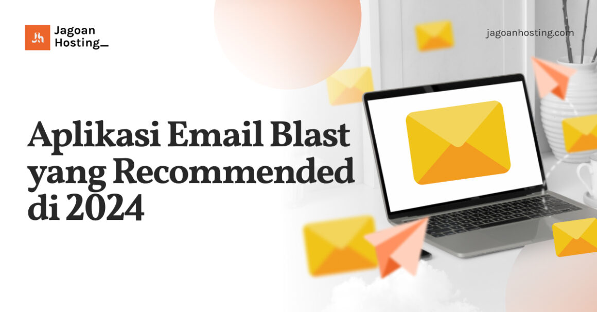 13+ Aplikasi Email Blast yang Recommended di 2025