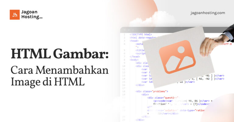 HTML Gambar: Cara Menambahkan Image di HTML