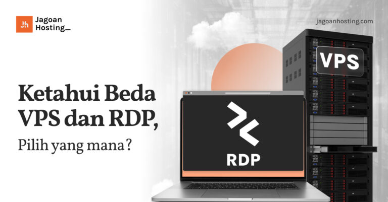 Ketahui Beda VPS dan RDP, Pilih yang mana?