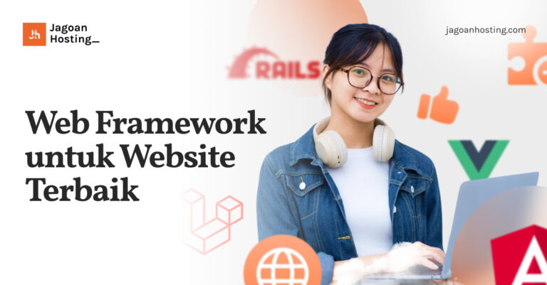 17+ Web Framework untuk Website Terbaik di 2025