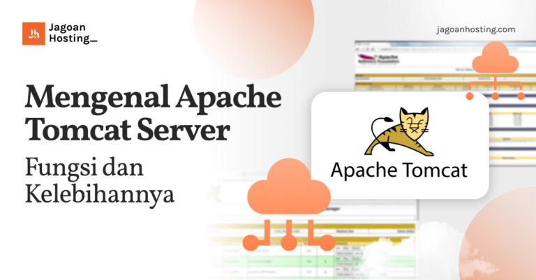 Mengenal Apache Tomcat Server, Fungsi dan Kelebihannya