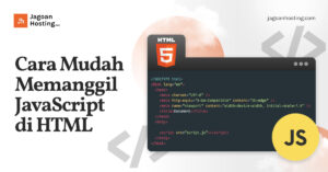 Cara Mudah Memanggil JavaScript di HTML