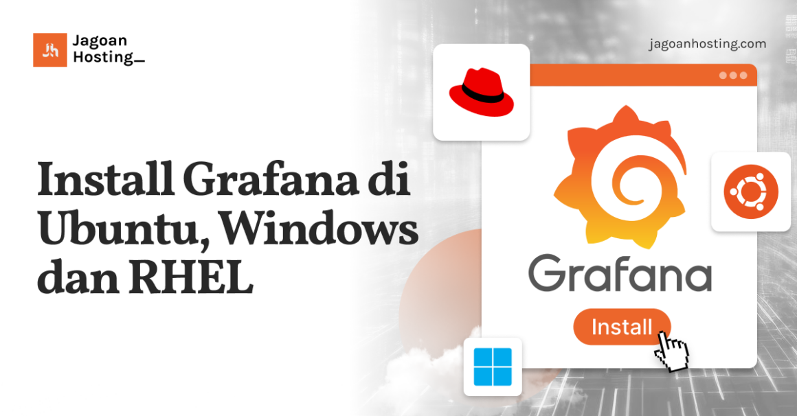 Install Grafana di Ubuntu, Windows, dan RHEL