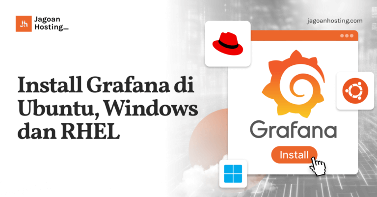 Install Grafana di Ubuntu, Windows, dan RHEL