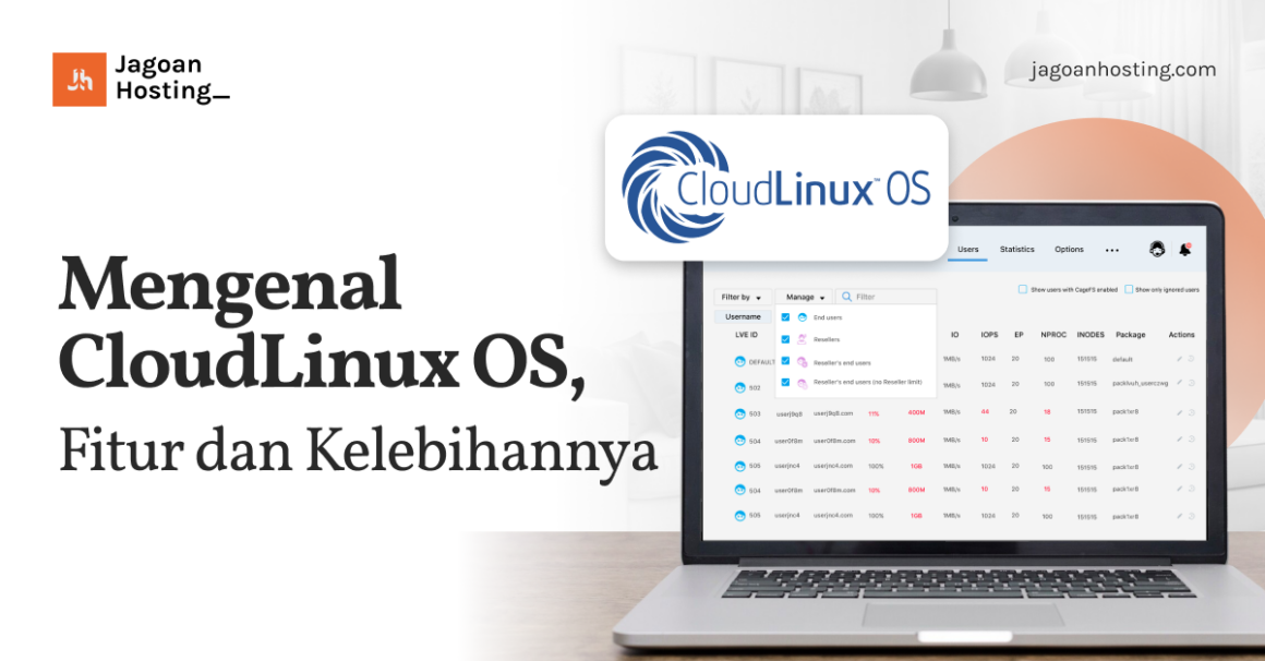 Mengenal CloudLinux OS, Fitur dan Kelebihannya