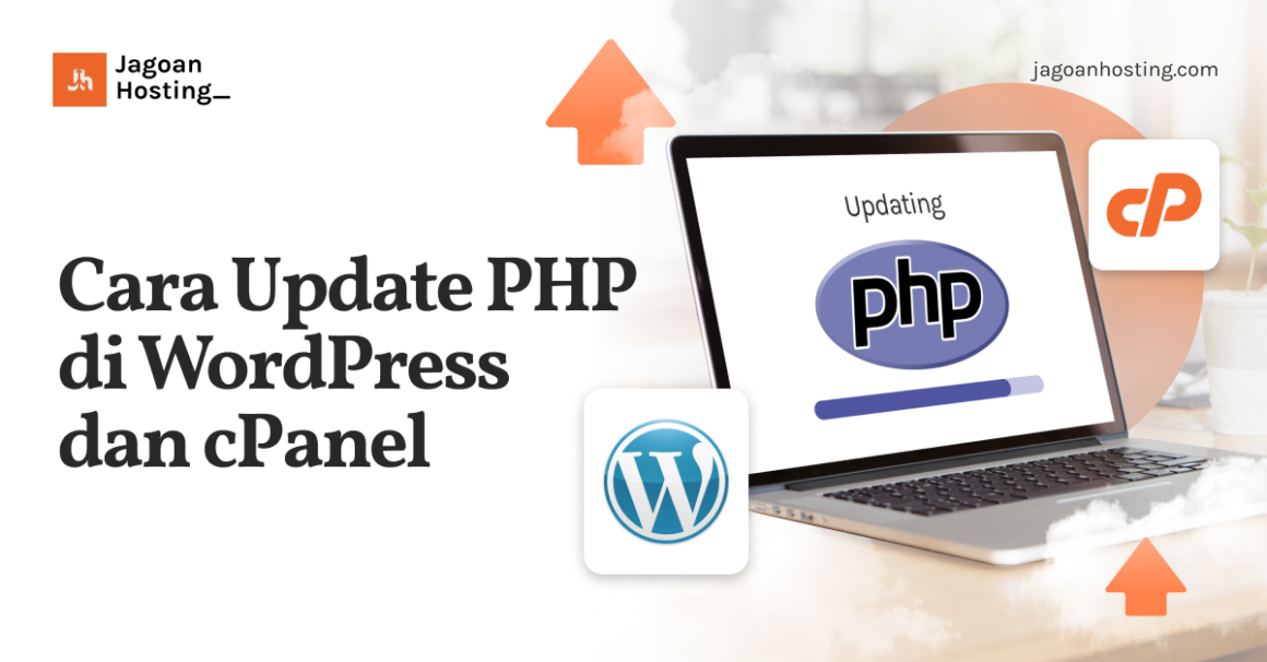 Cara Update PHP di WordPress dan cPanel dengan Langkah Ini