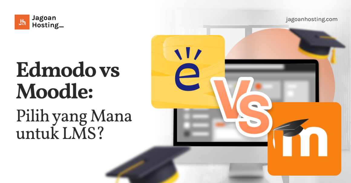 Edmodo vs Moodle: Pilih yang Mana untuk LMS?