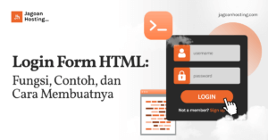 Login Form HTML: Contoh, dan Cara Membuatnya