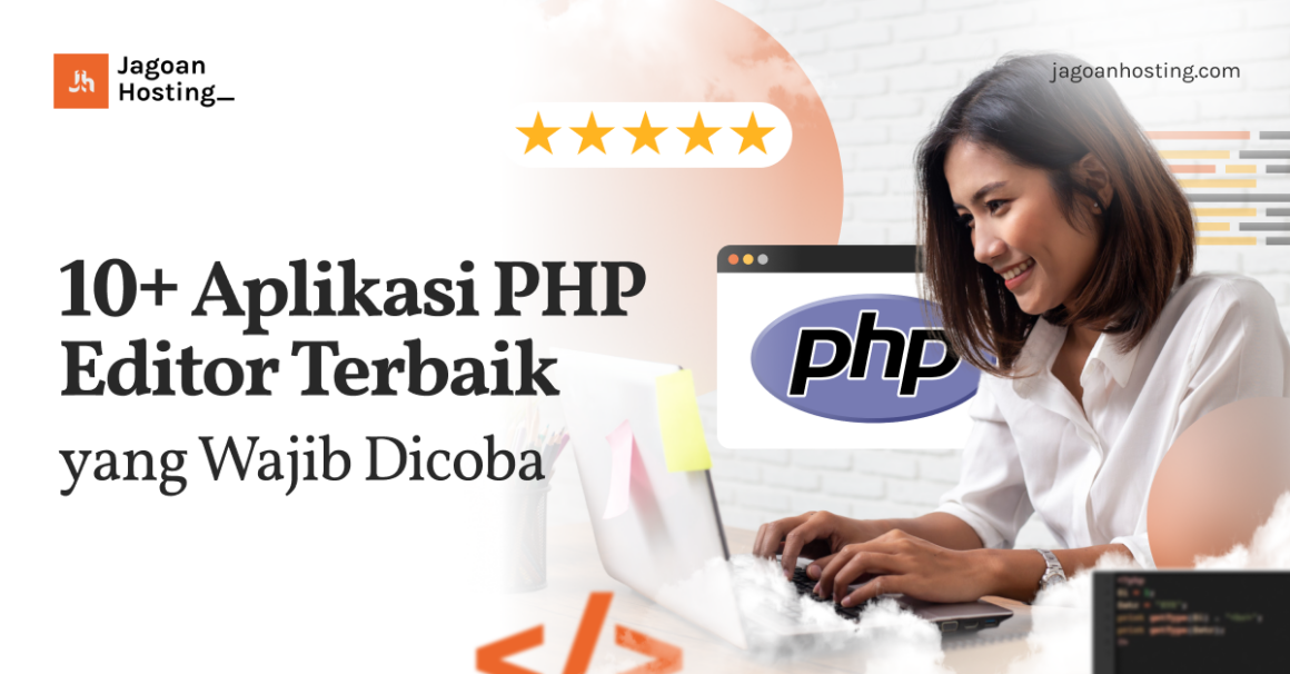10+ Aplikasi PHP Editor Terbaik yang Wajib Dicoba
