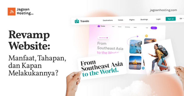 Revamp Website: Manfaat, Tahapan, dan Kapan Melakukannya?