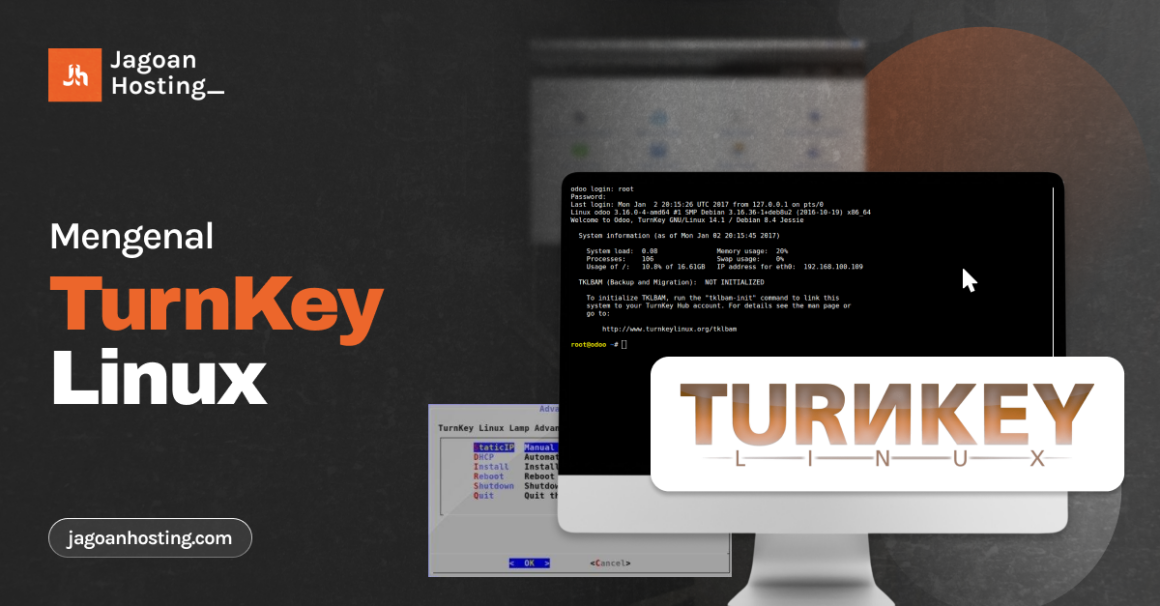 TurnKey Linux: Fitur, Kelebihan dan Tipsnya