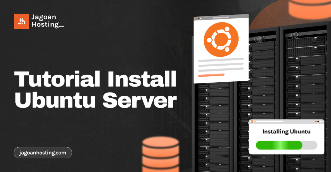 Cara Install Ubuntu Server Lengkap dan Mudah
