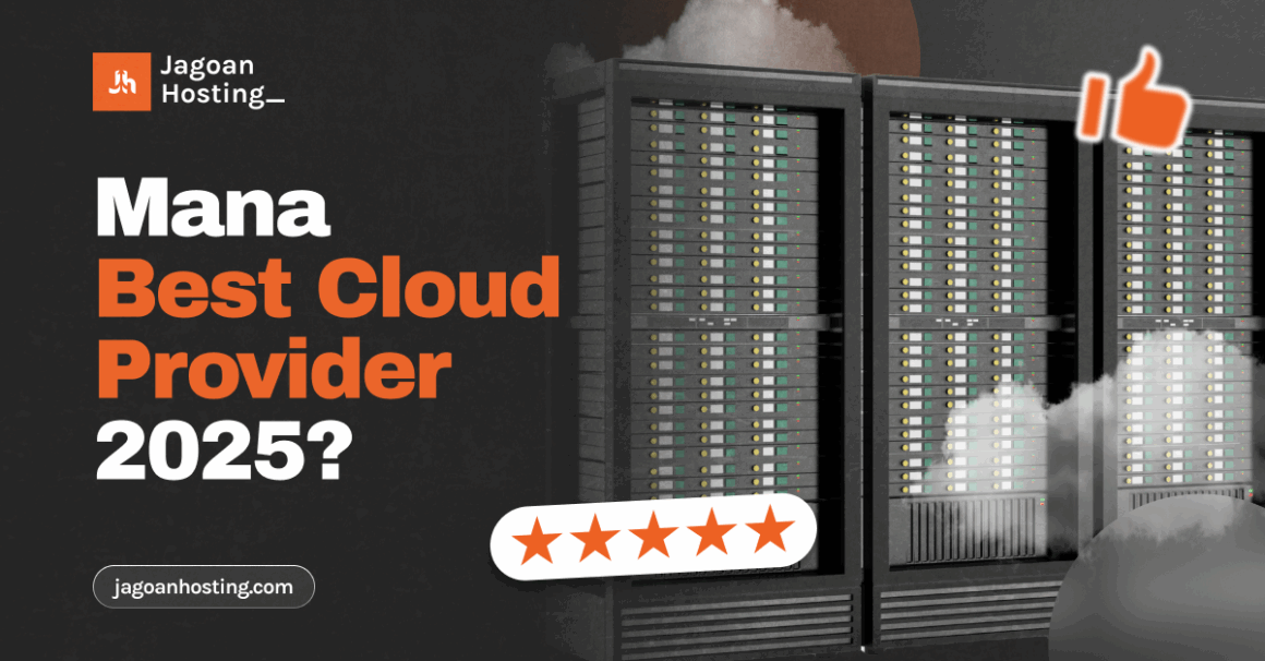 Best Cloud Provider 2025: Panduan Memilih Cloud Service Terbaik