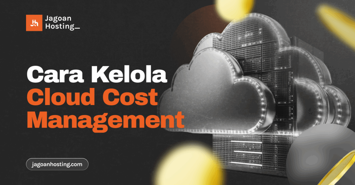 Hemat Biaya Cloud dengan Cloud Cost Management