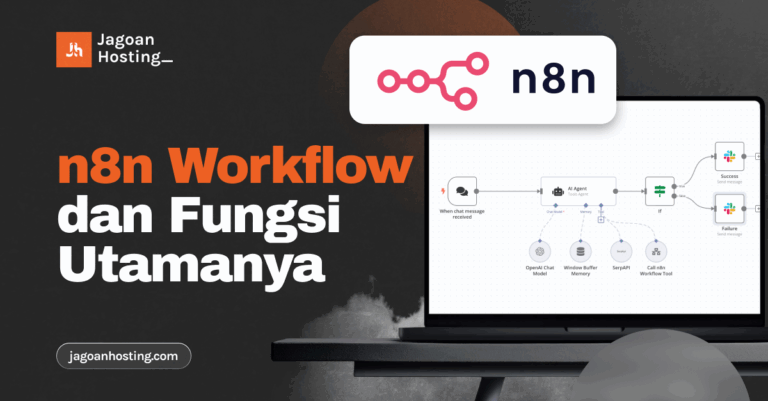 Penjelasan Lengkap n8n Workflow dan Apa Fungsi Utamanya